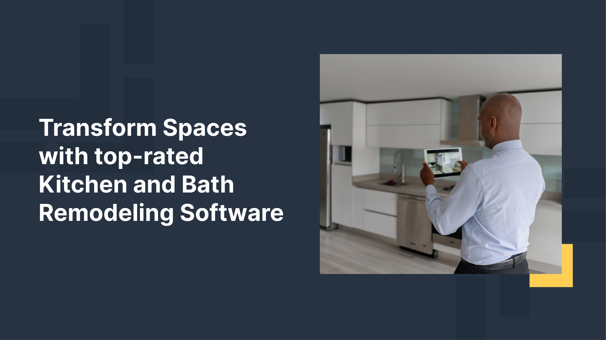 Transform Spaces with top-rated Kitchen and Bath Remodeling Software